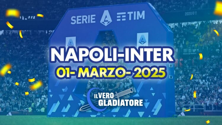 Napoli-Inter del 01/03/2025: Pronostico, quote, probabili formazioni